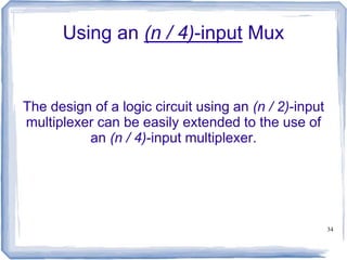 Encoder, decoder, multiplexers and demultiplexers | PPT