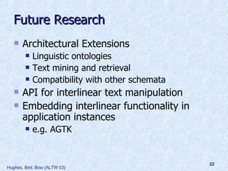 Encoding and Presenting Interlinear Text Using XML Technologies | PPT