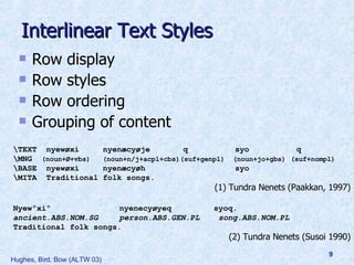 Encoding and Presenting Interlinear Text Using XML Technologies | PPT