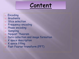 Encoding and image formation | PPTX