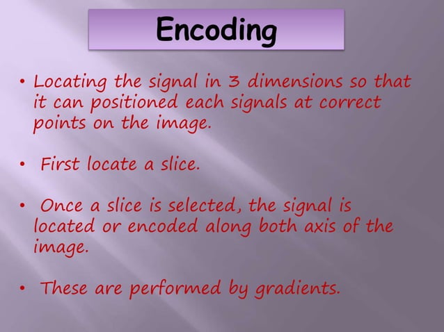 Encoding and image formation | PPTX