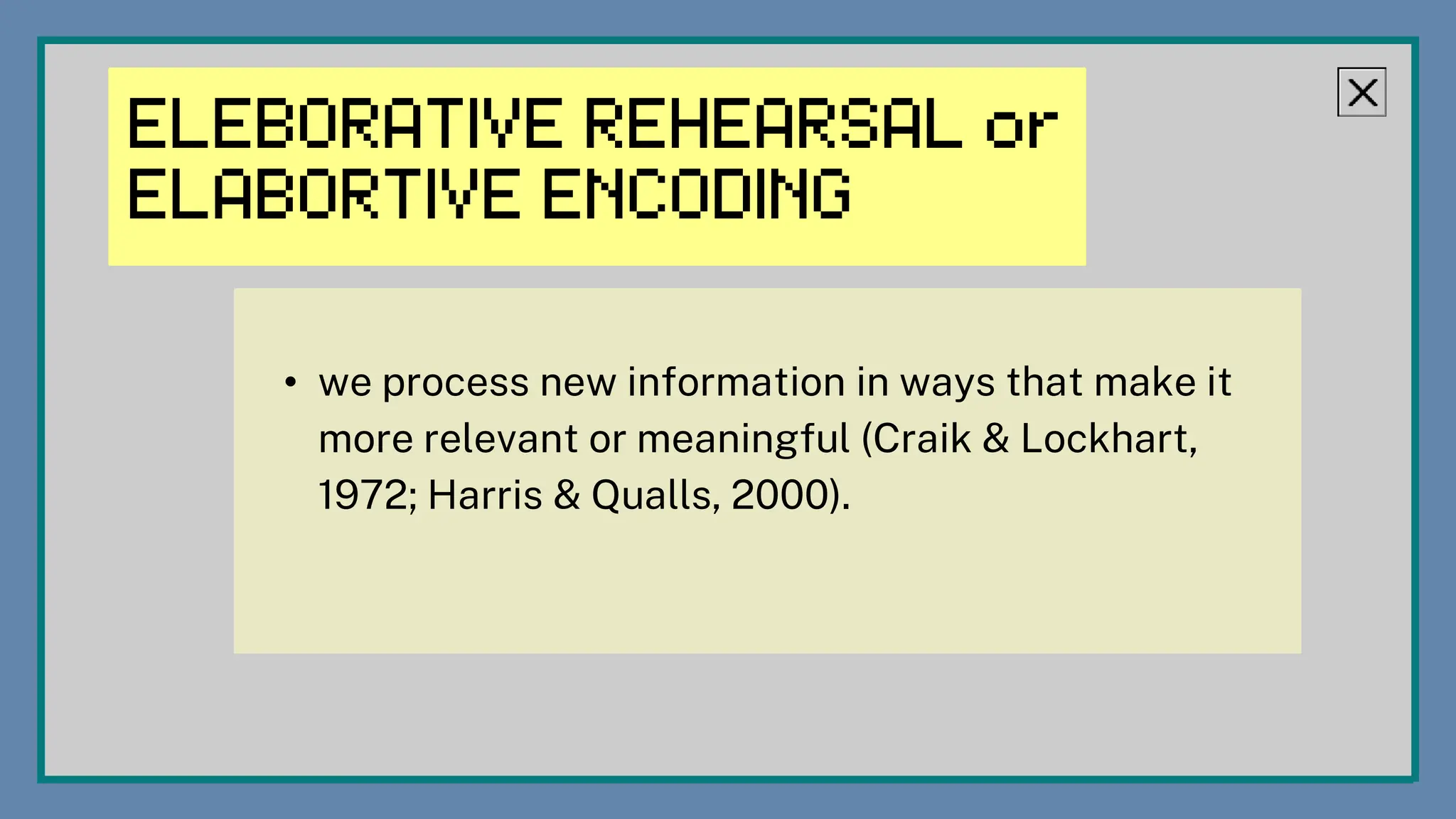Memory and Cognition: Encoding and Storage.pptx
