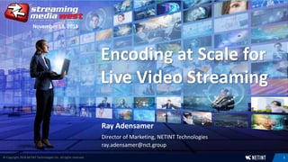 Encoding at Scale for Live Video Streaming | PDF