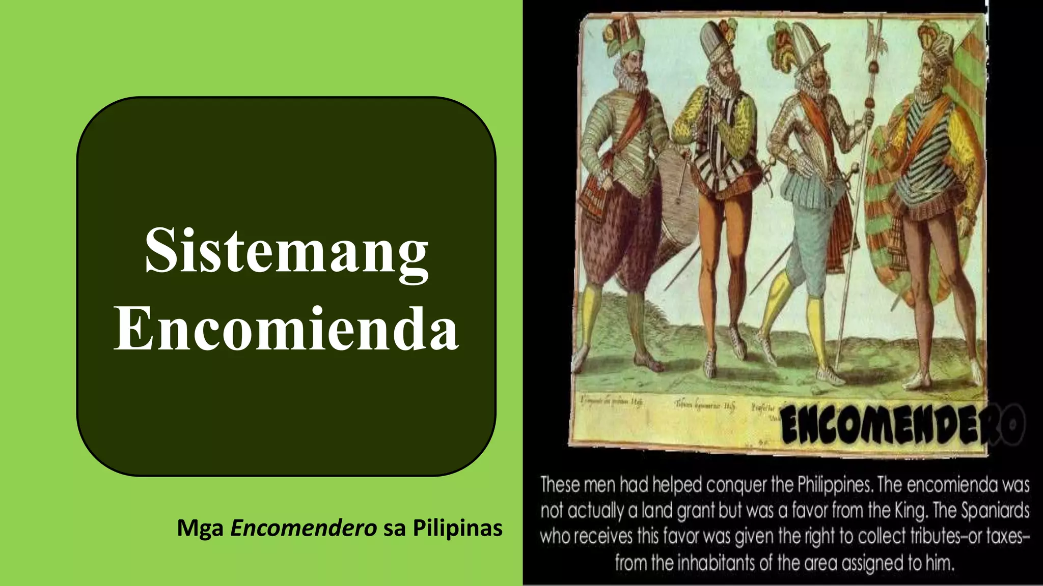 Encomienda, tributo, at polo y servicios | PPTX