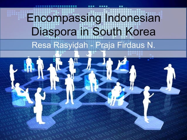 Encompassing Indonesian Diaspora in South-Korea | PPTX