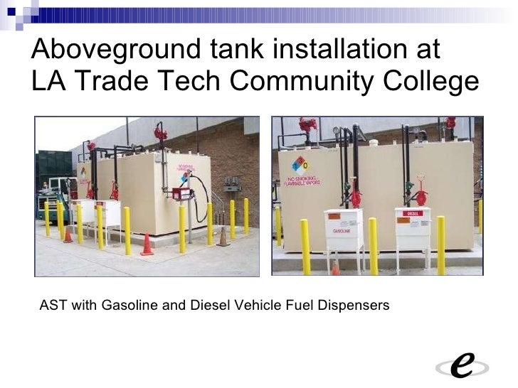 AST and UST Fuel Systems Presentation