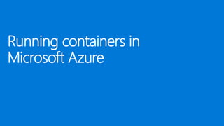 Containers in the Microsoft ecosystem | PPTX | Operating Systems | Computer Software and ...