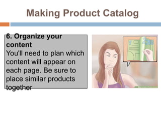 HOW TO MAKE A GOOD CATALOG | PPTX