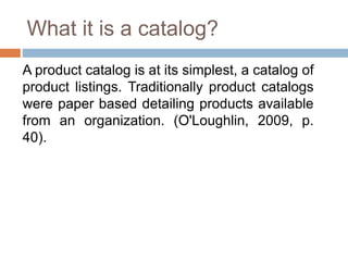 HOW TO MAKE A GOOD CATALOG | PPTX