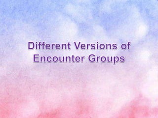 Encounter group | PPTX