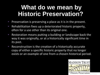 Encouraging Historic Preservation ppt | PPT
