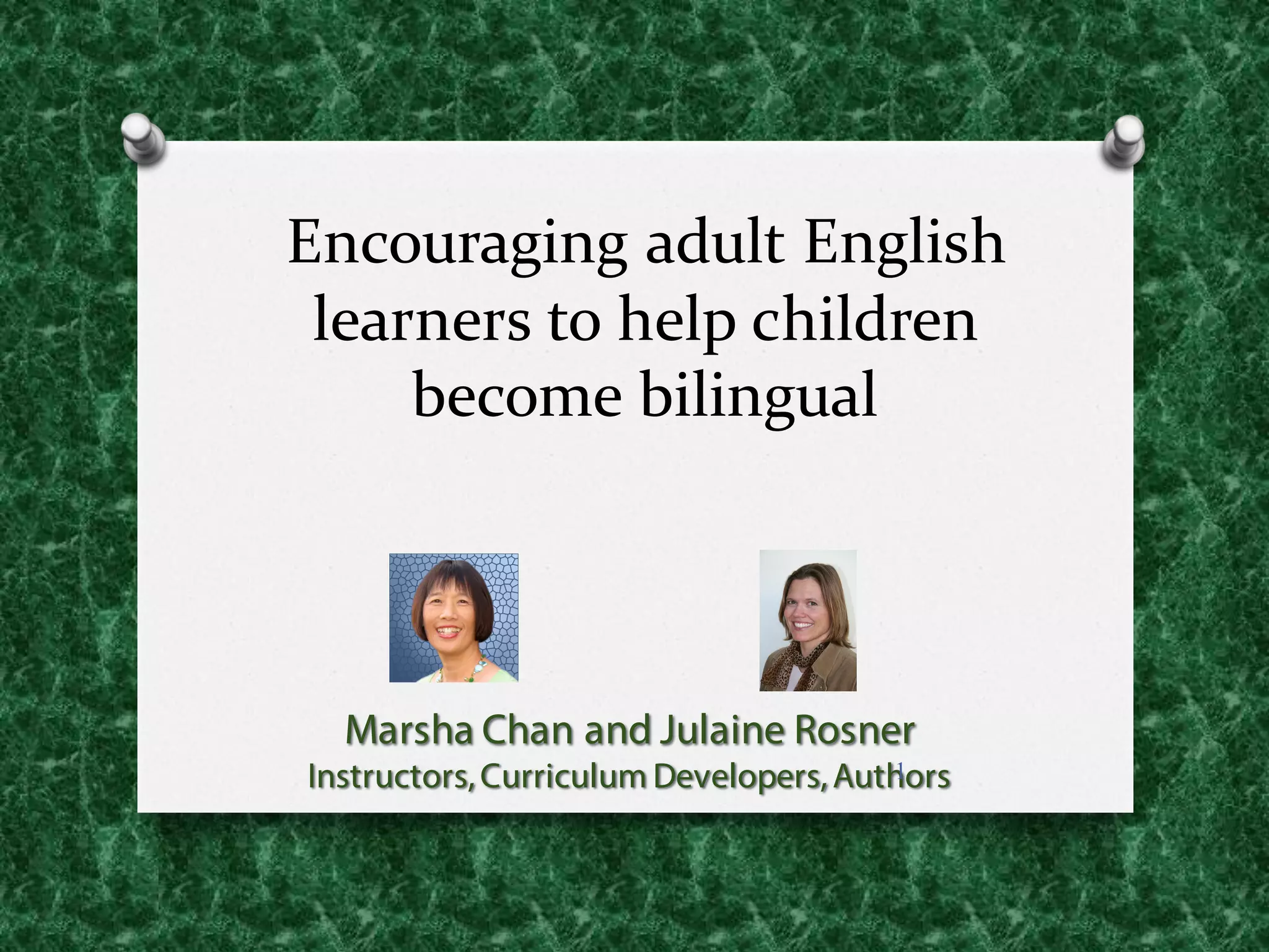 Encouraging adult English learners to help children become bilingual | PDF