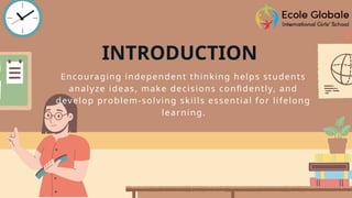 Encouraging Independent Thinking in Classrooms.pptx