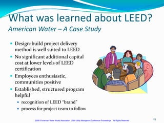 Encouraging Sustainability: Use of LEED to Enhance Focus on ...