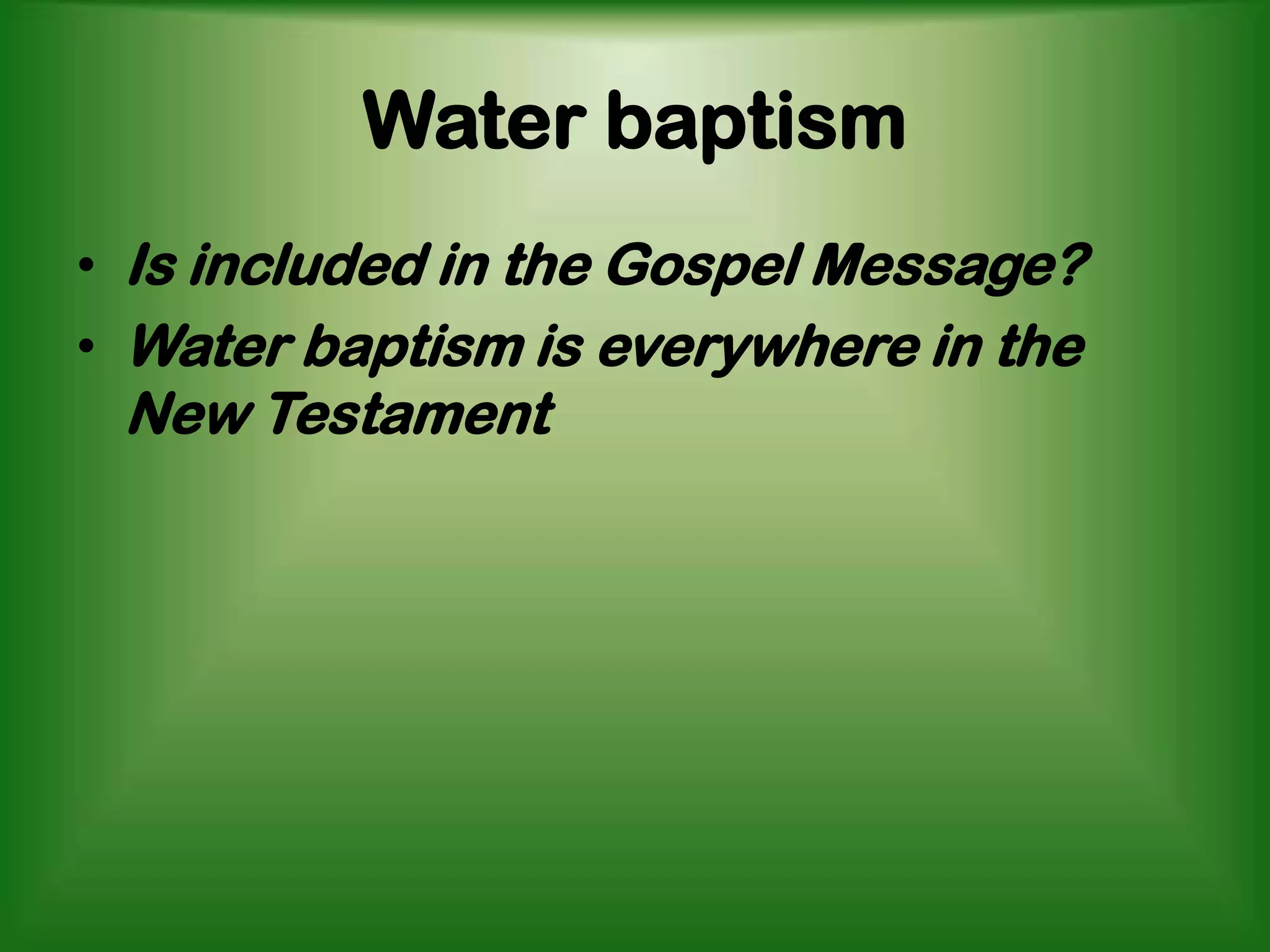 Encouraging words water baptism 1 | PPT