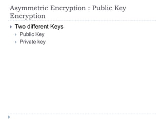 Encryption- Behind the Scene | PPTX