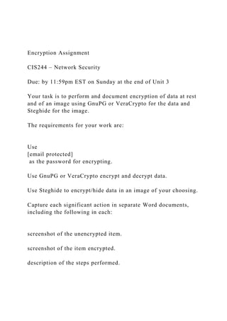 Encryption AssignmentCIS244 – Network SecurityDue by 11 | DOCX