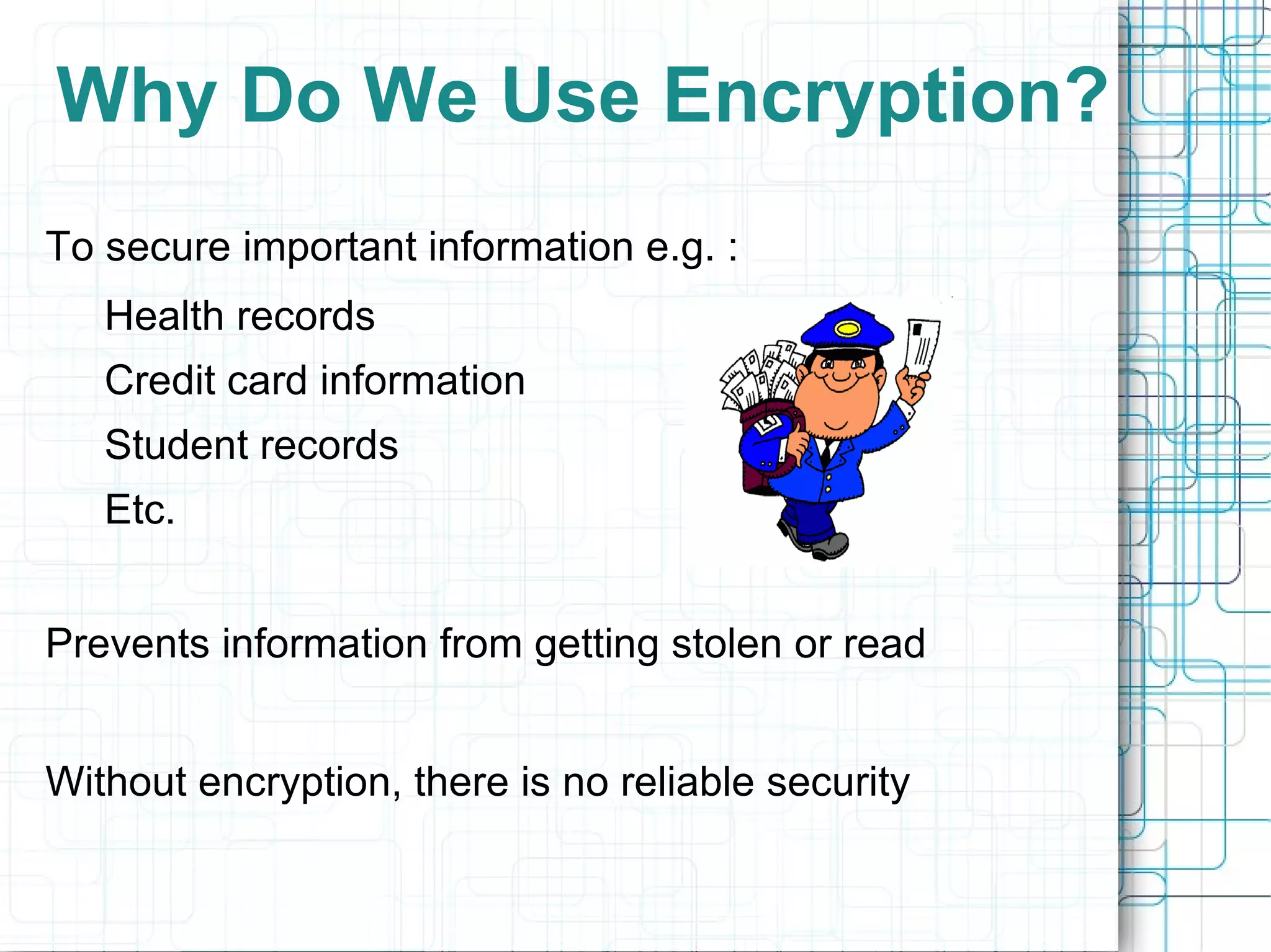 Encryption presentation final | ODP | Computing | Technology & Computing