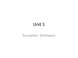 Encryption techniqudgfhgvj,hbkes (2).pptx