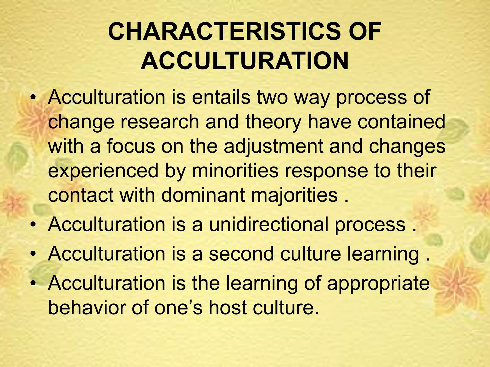 Enculturation and acculturation | PPTX