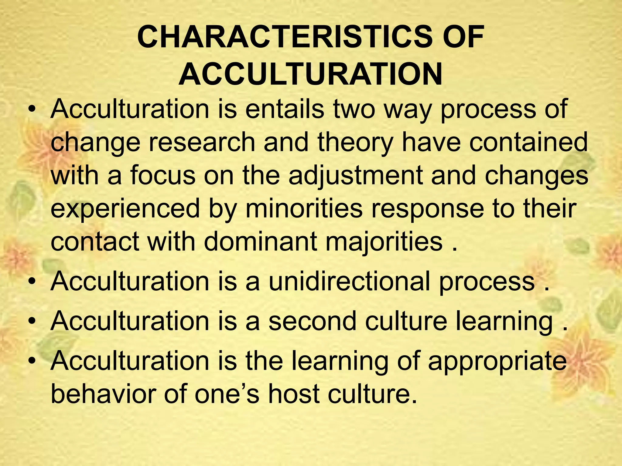 Enculturation and acculturation | PPTX