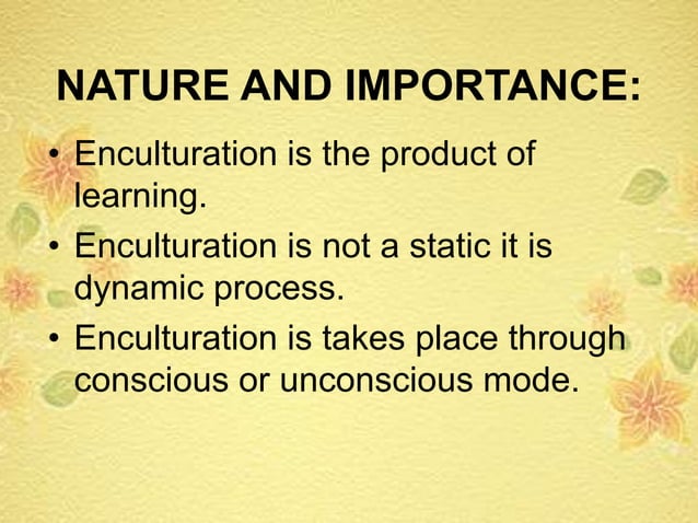 Enculturation and acculturation | PPTX
