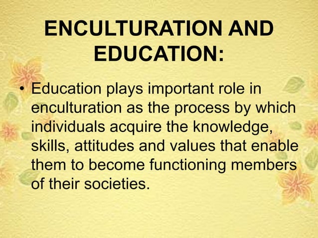 Enculturation And Acculturation Pptx