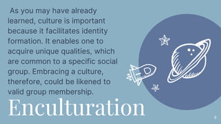 enculturationandsocializationlecturemonday-211013035146.pdf