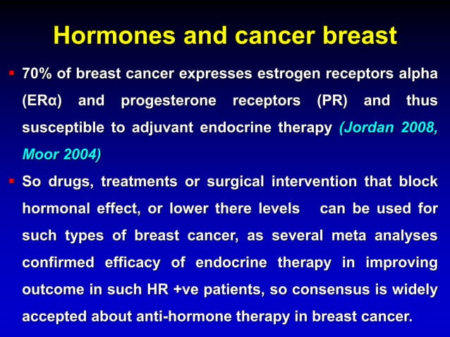 Endocrine therapy in breast cancer | PPTX
