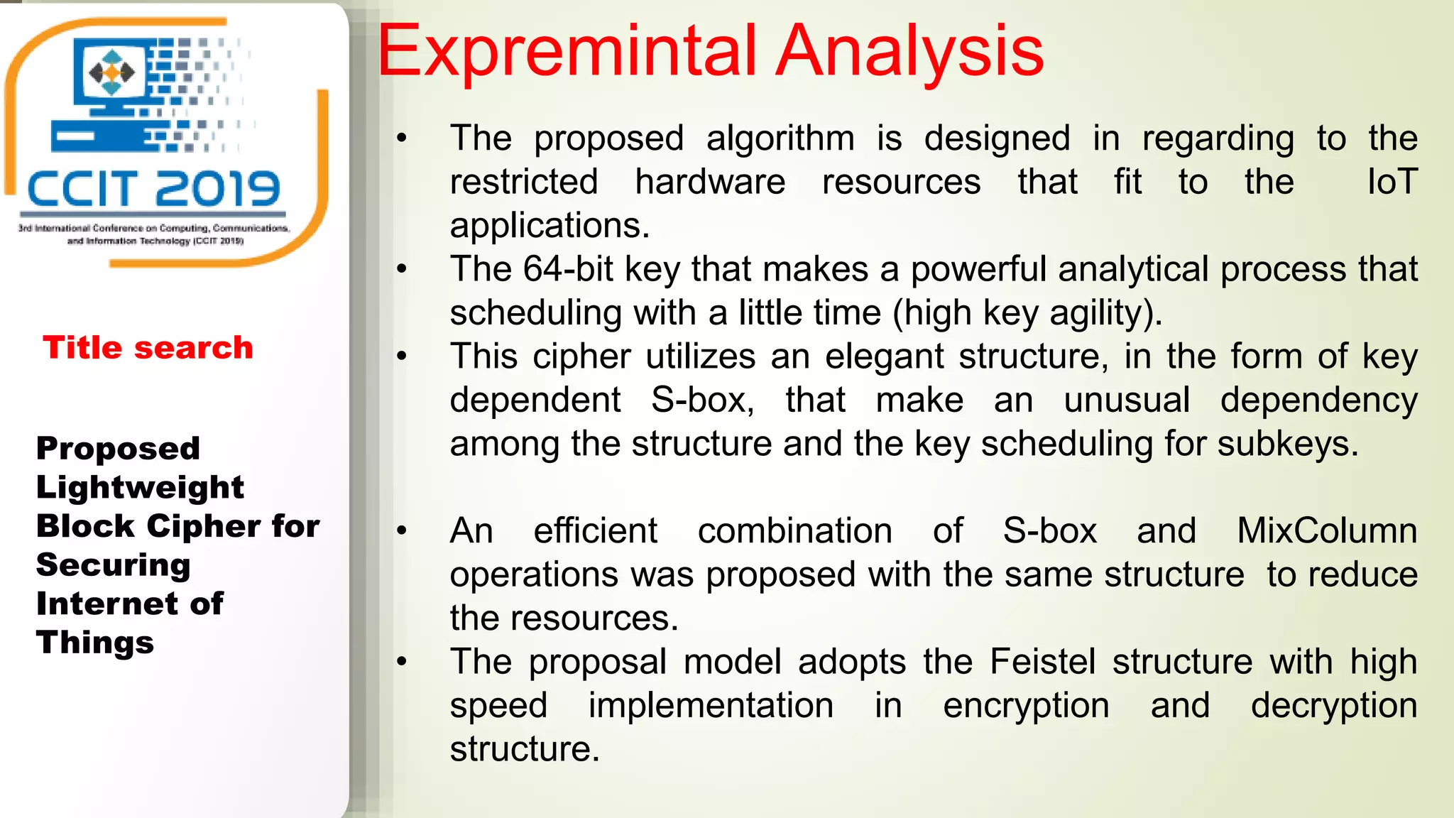Proposed Lightweight Block Cipher Algorithm For Securing Internet Of