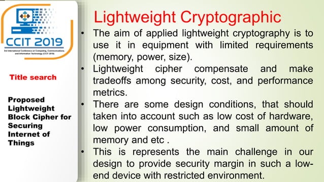 Proposed Lightweight Block Cipher Algorithm for Securing Internet of Things | PPT