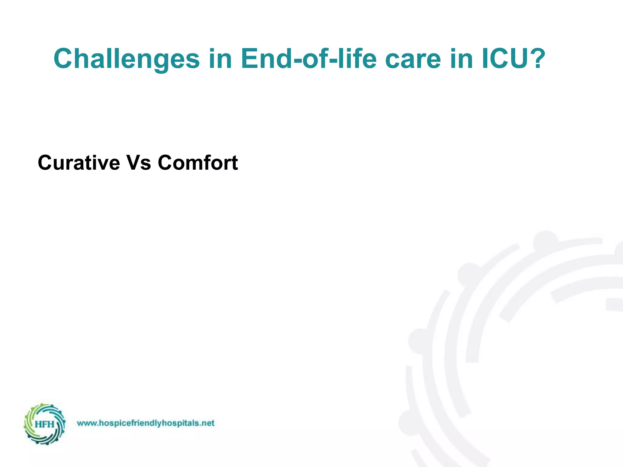 'End of Life Care in the Intensive Care Unit (ICU)' (Presentation from ...