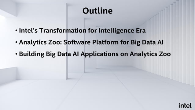 End-to-End Big Data AI with Analytics Zoo | PPT