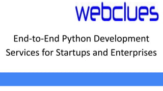End-to-End Python Development Services for Startups and Enterprises.pdf