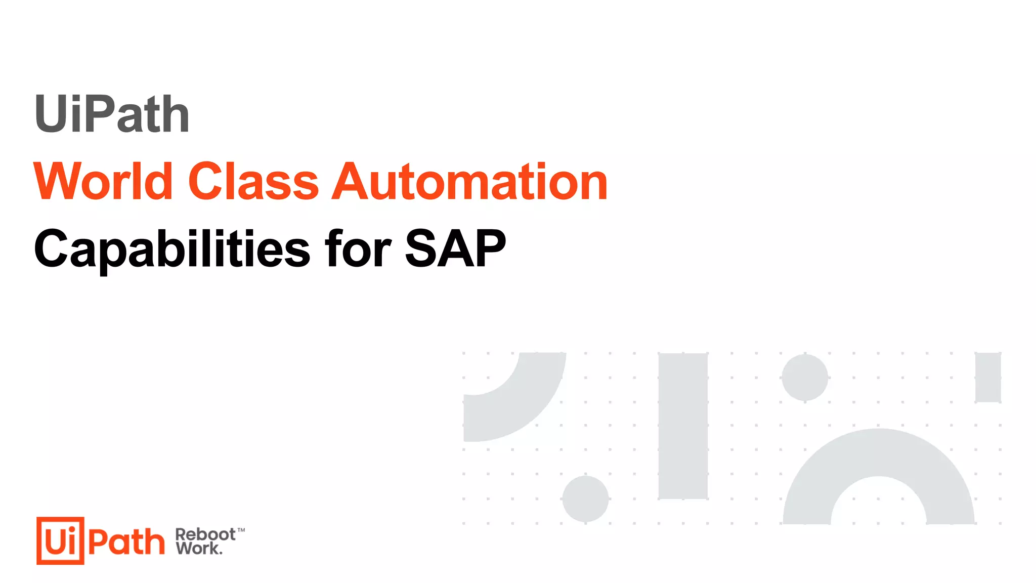 End-to-End SAP business process and test automation with UiPath | PPT