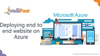 Deploying End to End Website on Azure | PPTX
