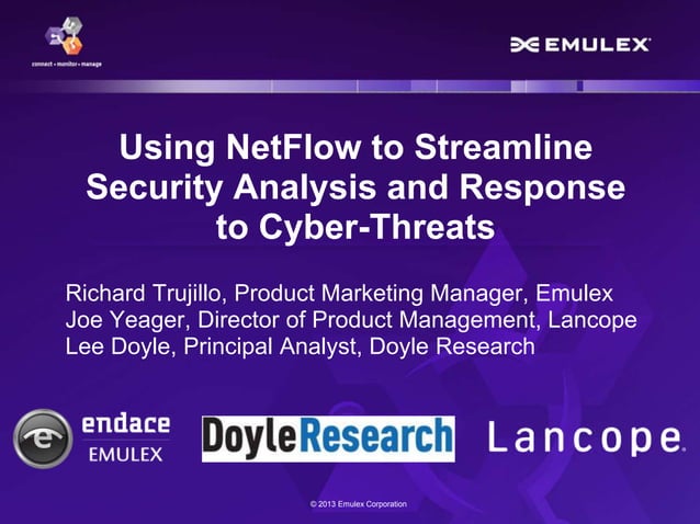 Using NetFlow to Streamline Security Analysis and Response to Cyber Threats | PPT