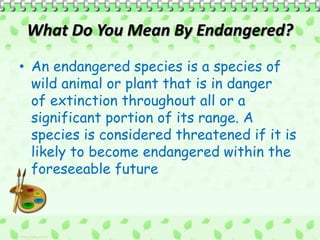 Endangered species | PPTX