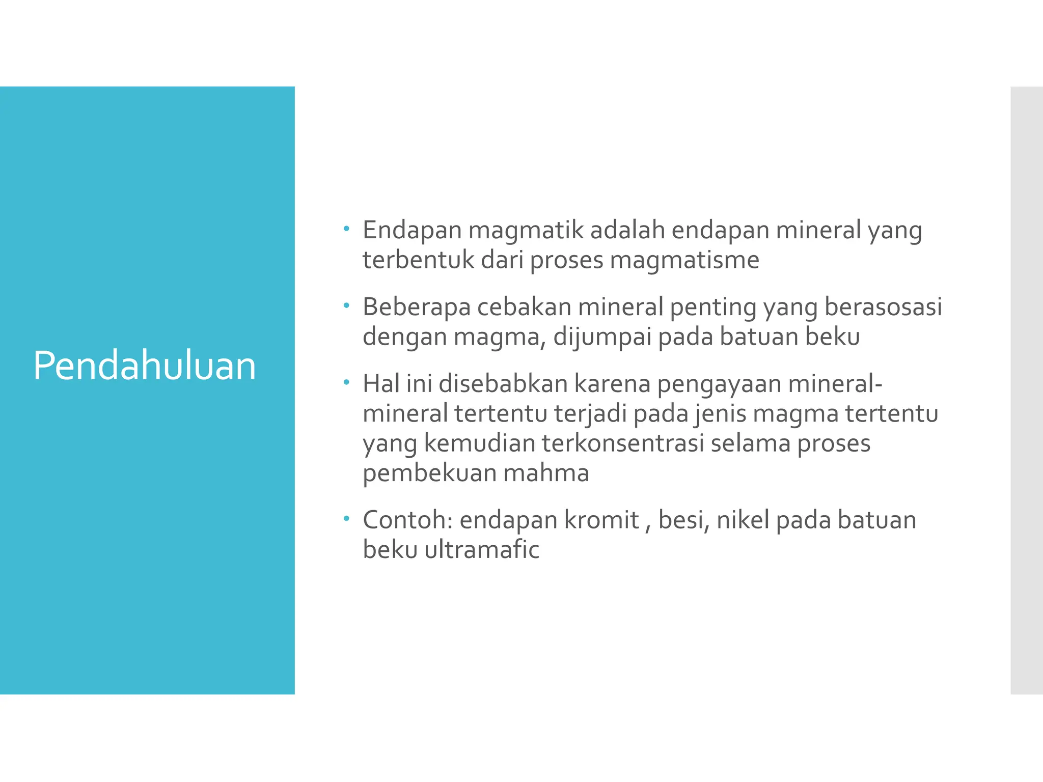 TIPE ENDAPAN MAGMATIK MATERI KULIAH.pptx
