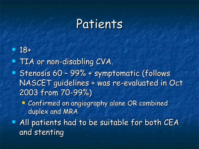 Endarterectomy versus stenting in patients with symptomatic severe | PPT