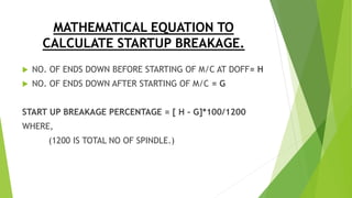 End breakage at ring frame. Ring frame machine breakage | PPTX