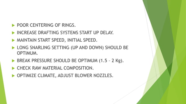 End breakage at ring frame. Ring frame machine breakage | PPT