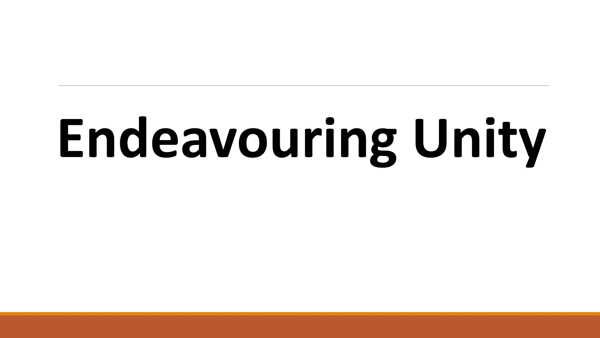 Endeavouring Unity.pptx