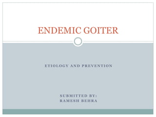 Endemic Goiter