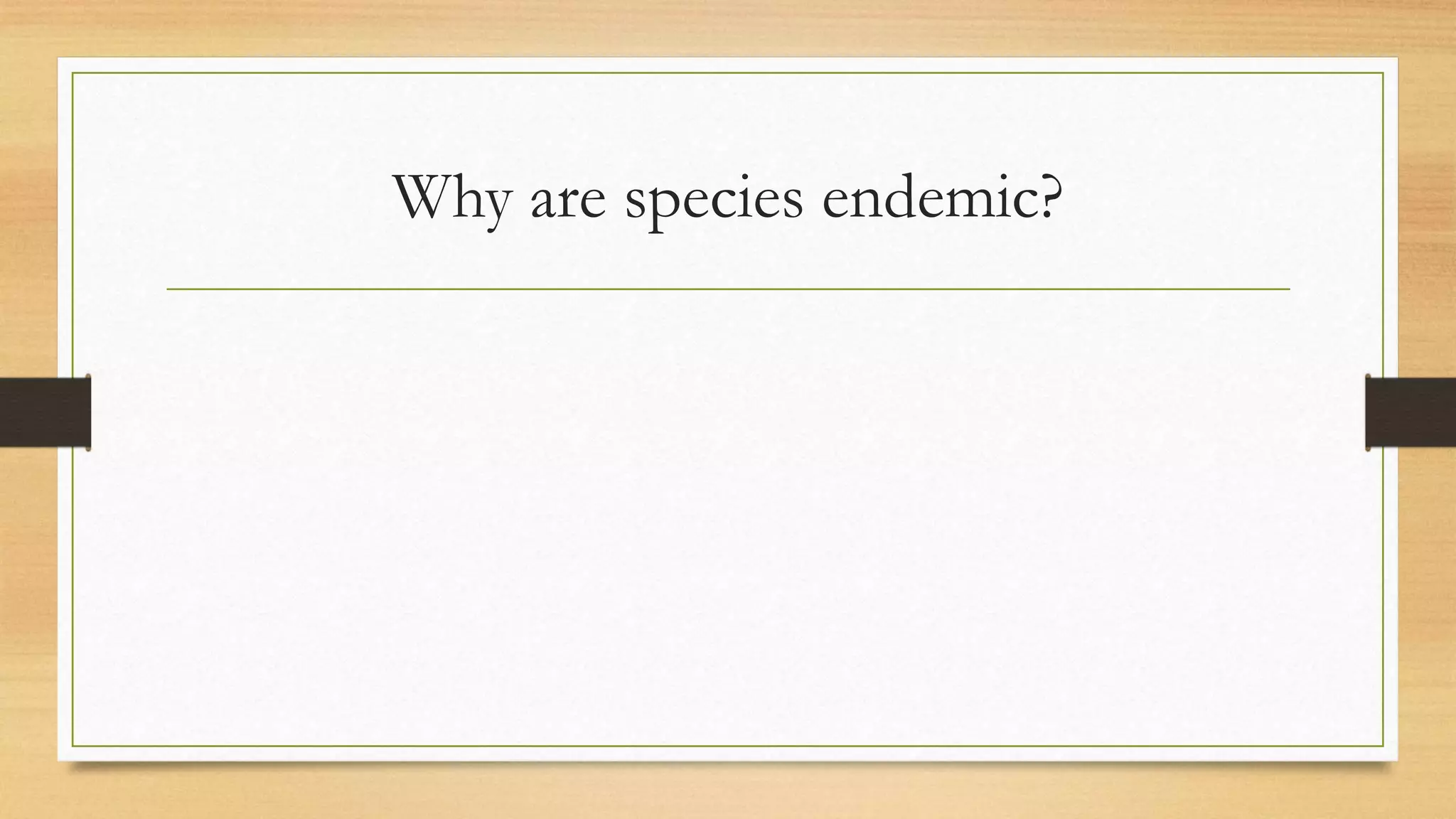 Endemic species | PPTX