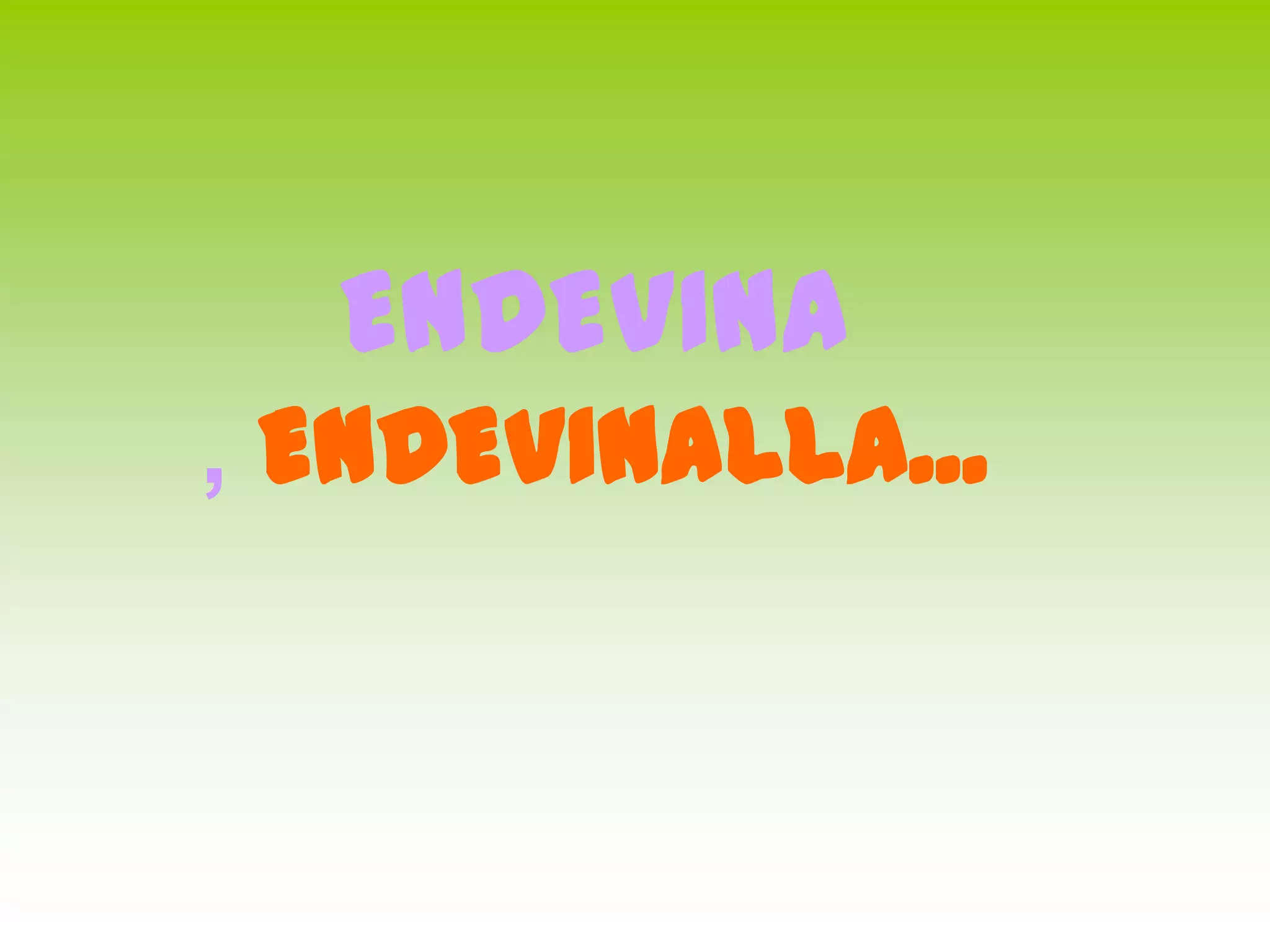 Endevinalles | PPSX