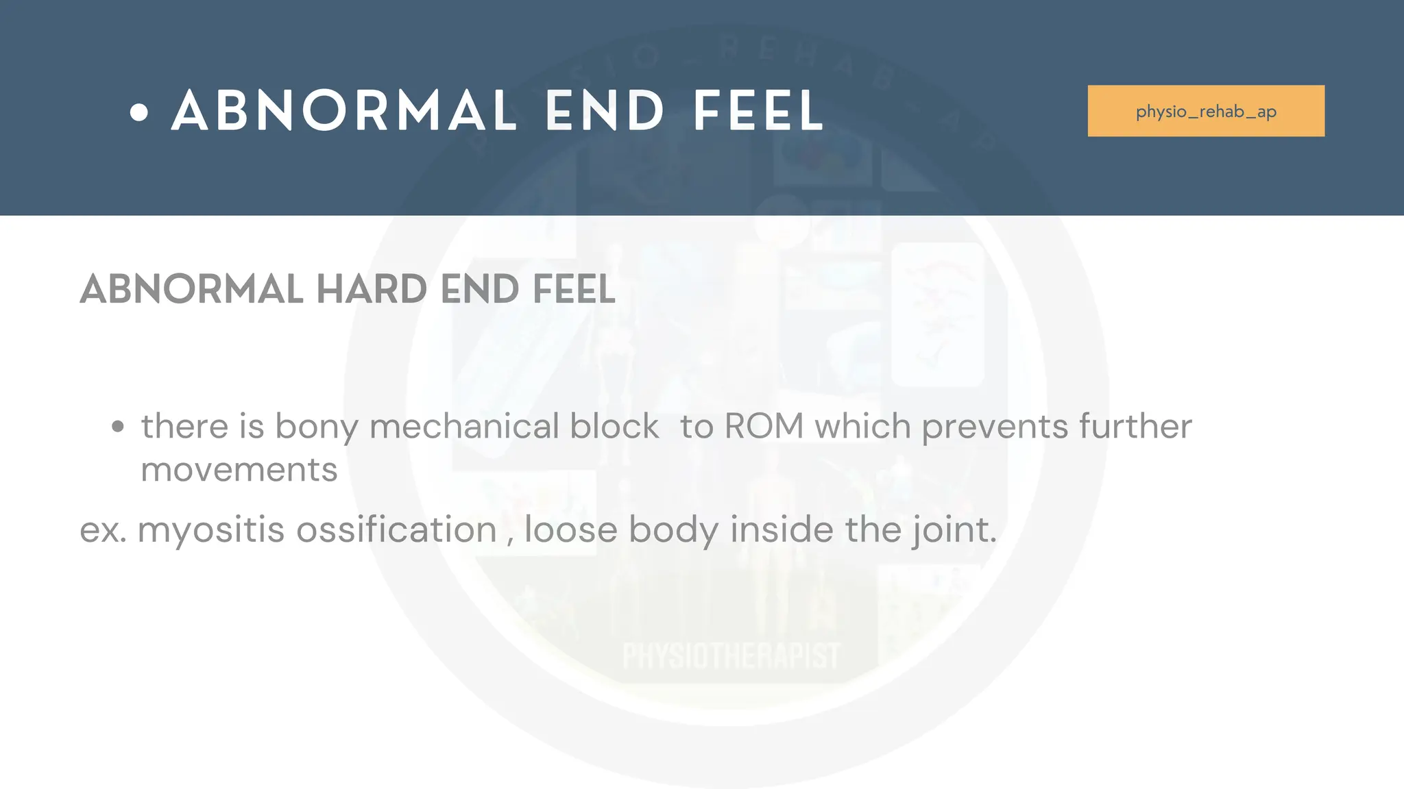 End Feel -joint end feel - Normal and Abnormal end feel | PDF
