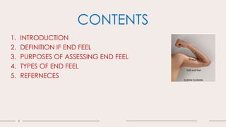END FEEL AND ITS TYPES-SHREYA S AMIN.pptx
