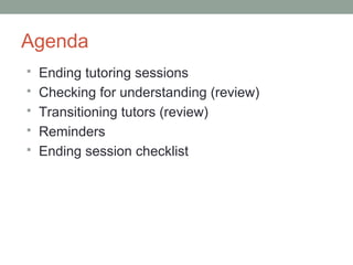Ending tutoring sessions | PPT