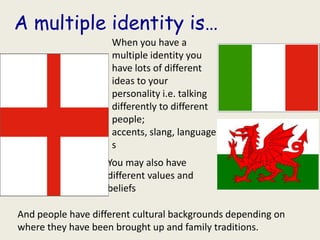 E n d multiple idenetity | PPT